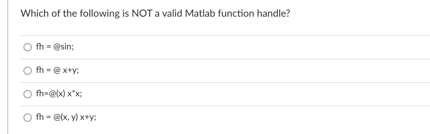 Solved Which of the following is NOT a valid Matlab function | Chegg.com