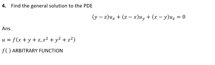 Solved 4. Find the general solution to the PDE | Chegg.com