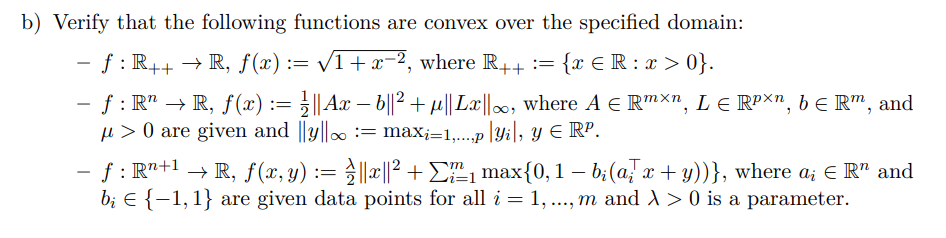 Solved : b) Verify that the following functions are convex | Chegg.com