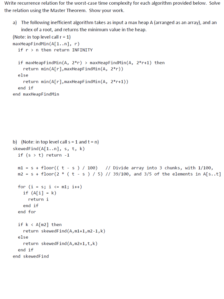 Solved Write recurrence relation for the worst-case time | Chegg.com
