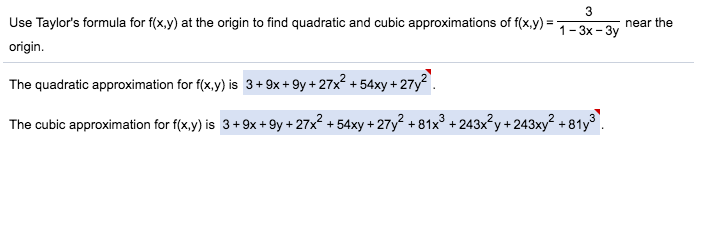 Solved Use Taylor's formula for f(x.y) at the origin to find | Chegg.com