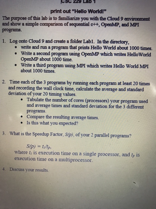 Solved print out "Hello Worid" The purpose of this lab is to | Chegg.com