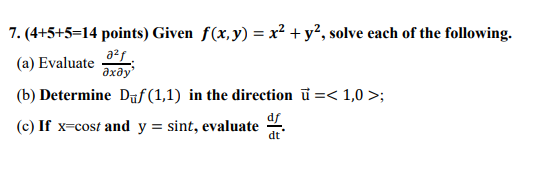 Solved points) ﻿Given f(x,y)=x2+y2, ﻿solve each of the | Chegg.com