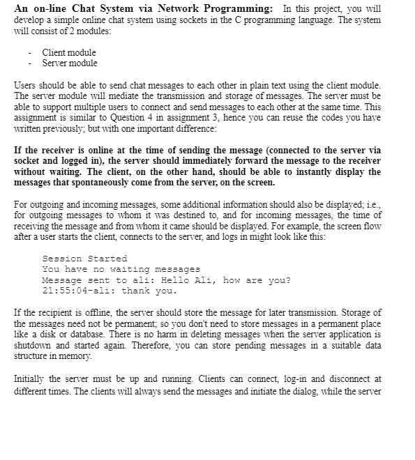 Solved An on-line Chat System via Network Programming: In | Chegg.com