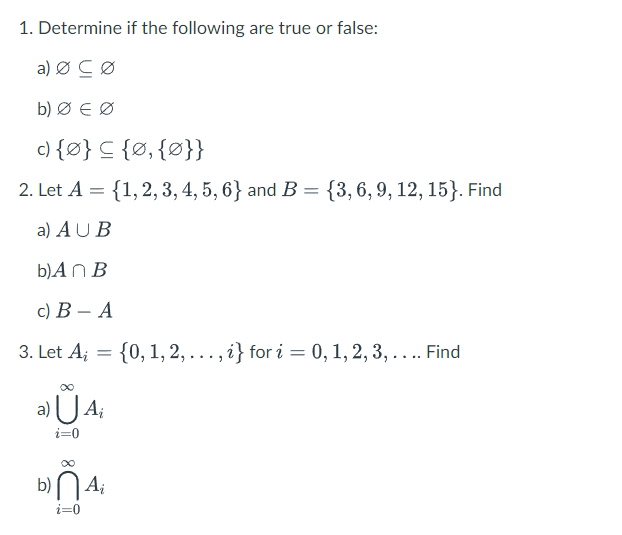 Solved 1. Determine if the following are true or false: a) | Chegg.com