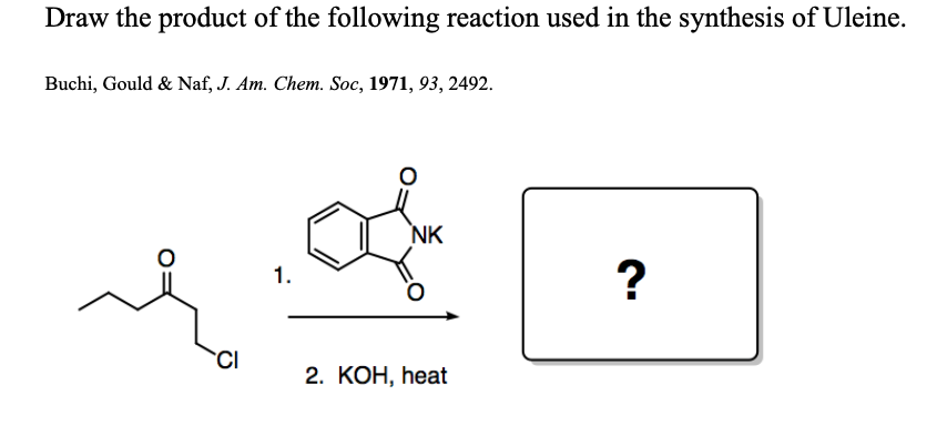 Solved Draw the product of the following reaction used in | Chegg.com