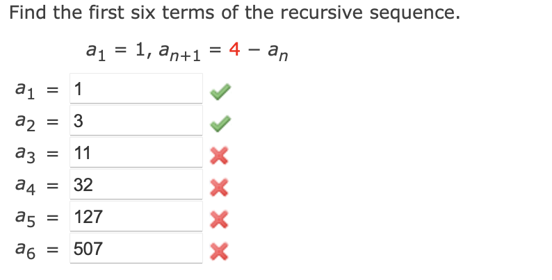 Solved Find the first six terms of the recursive sequence. | Chegg.com