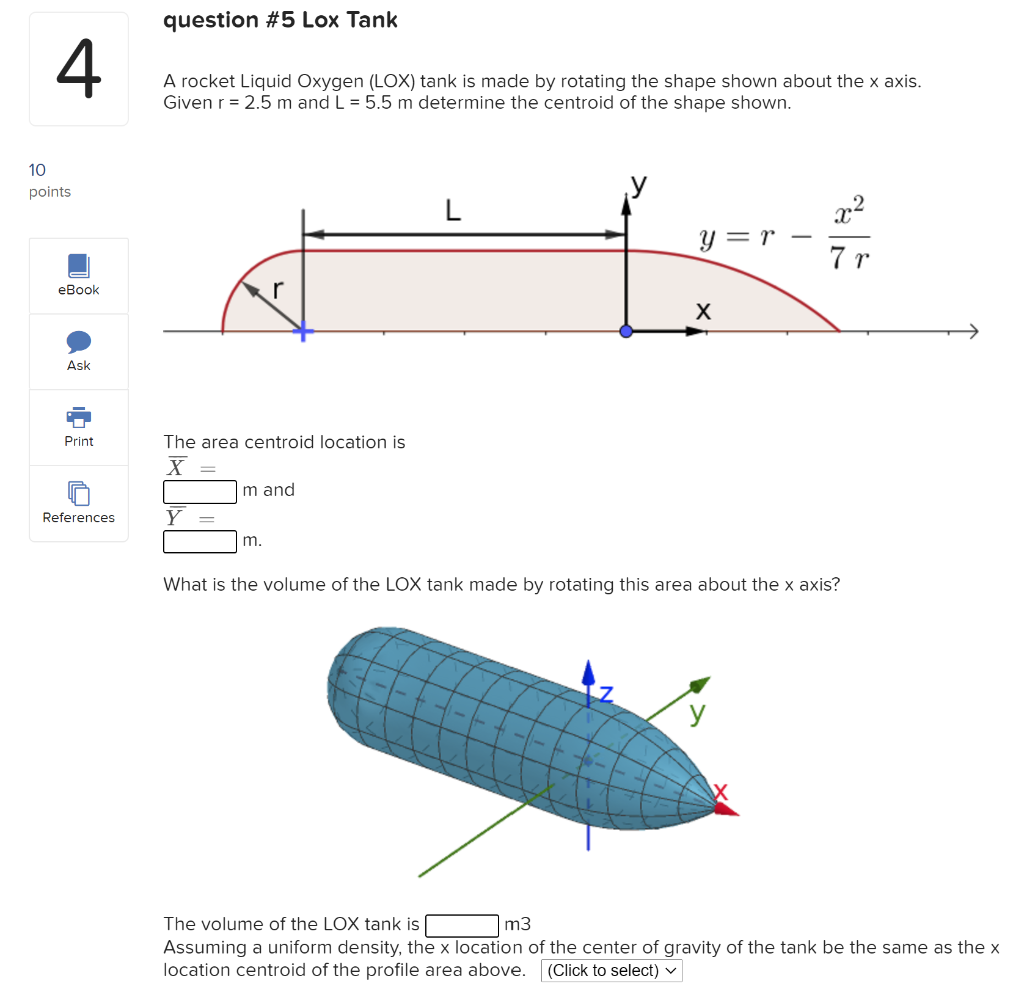 Solved question #5 Lox Tank 4 A rocket Liquid Oxygen (LOX) | Chegg.com