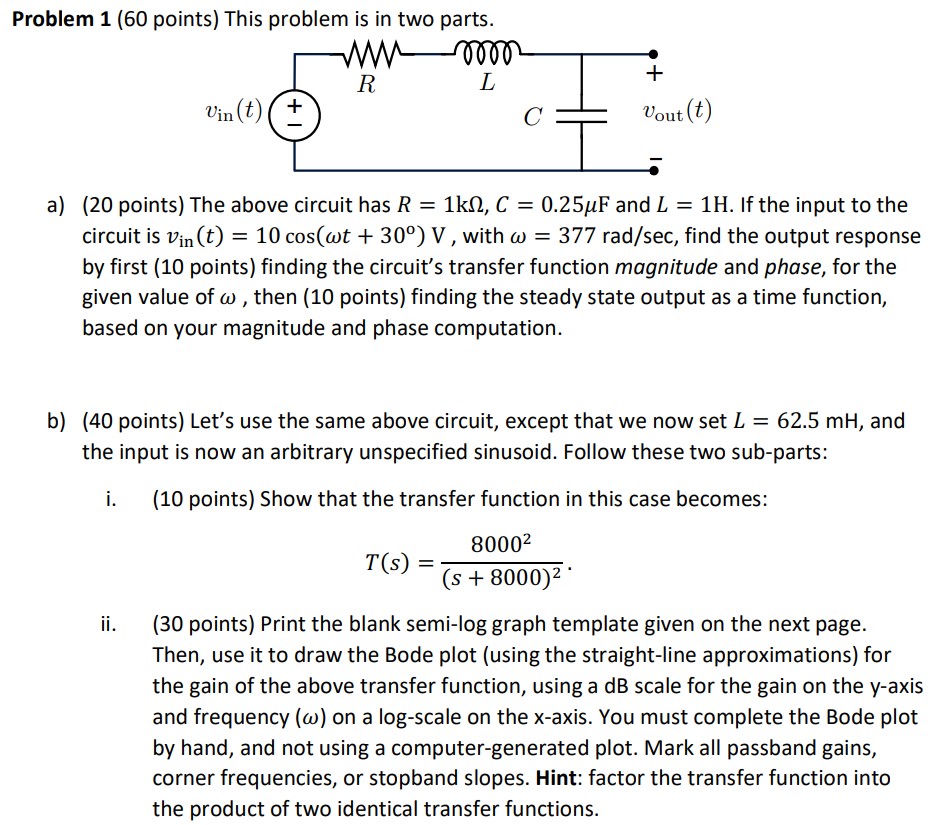 Solved Problem 1 (60 points) This problem is in two parts. | Chegg.com