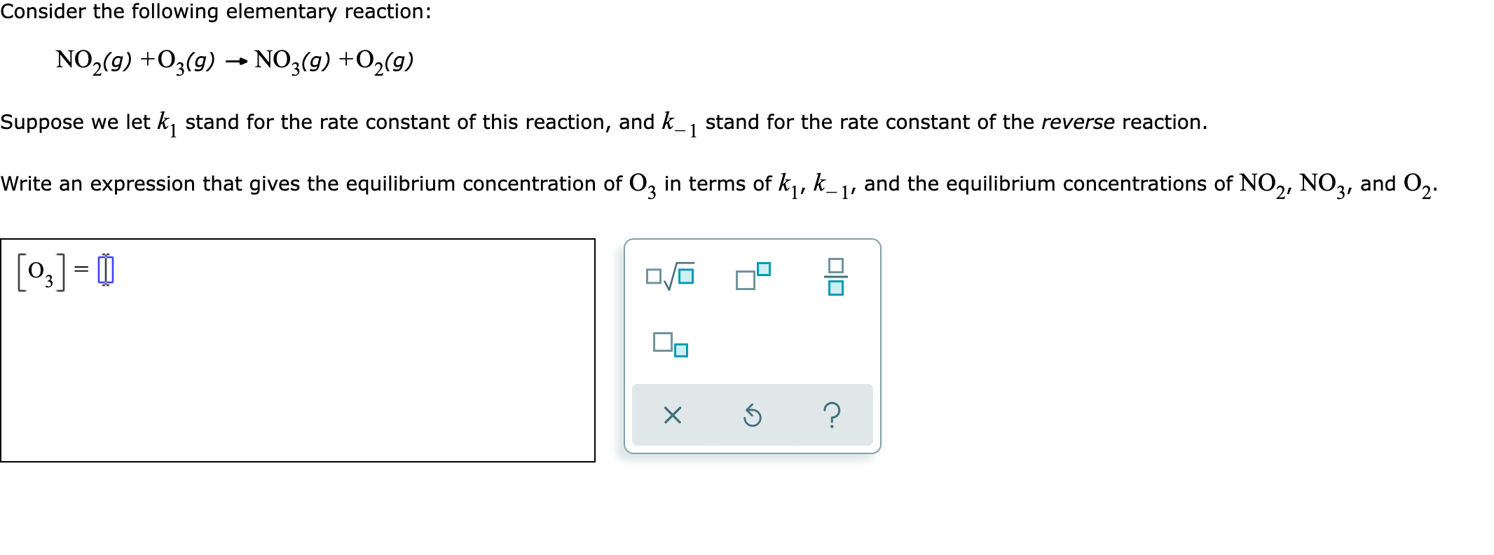 Solved Consider the following elementary reaction: NO2(g) | Chegg.com