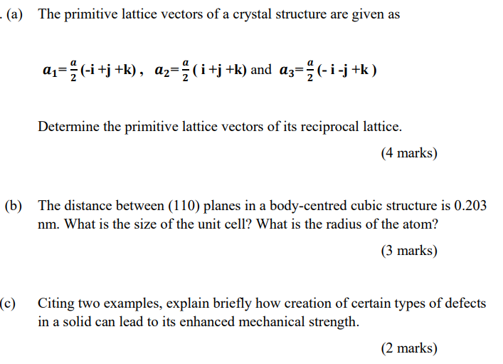 Solved (a) The primitive lattice vectors of a crystal | Chegg.com