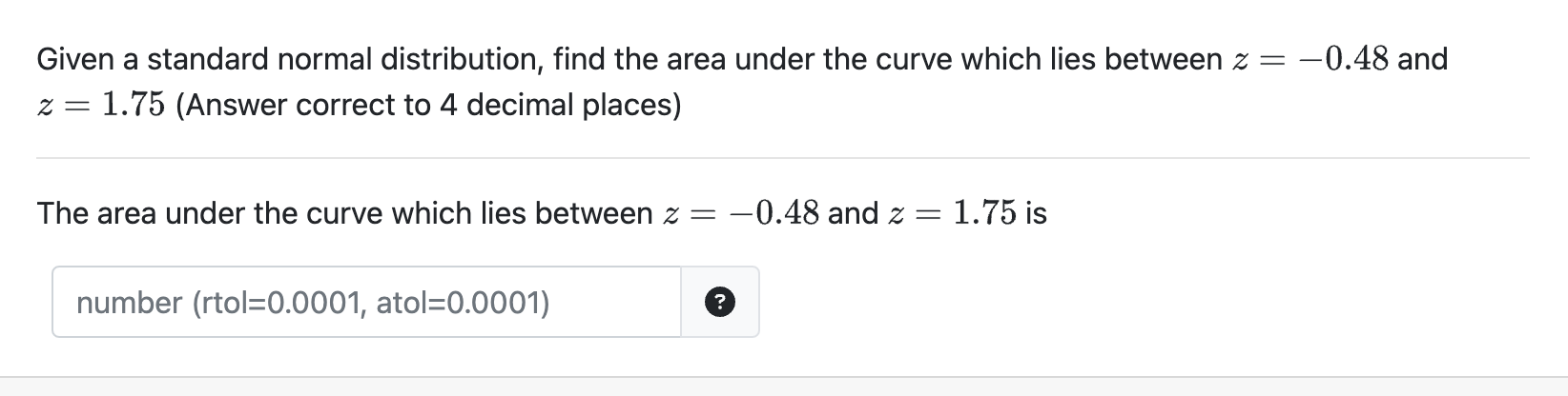 Solved Given a standard normal distribution, find the area | Chegg.com