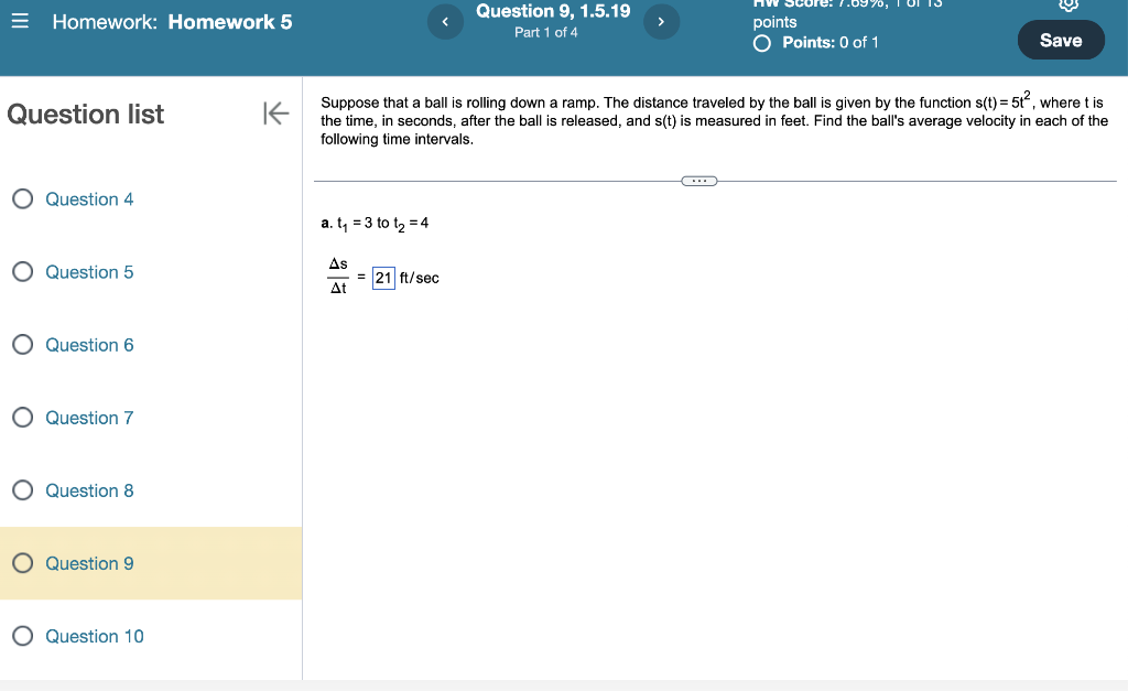 Solved Question list Suppose that a ball is rolling down a | Chegg.com