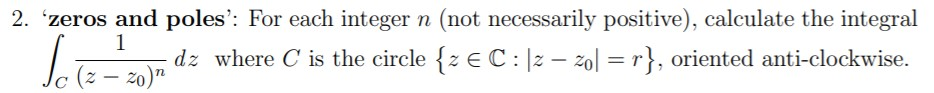 Solved 2. 'zeros and poles': For each integer n (not | Chegg.com