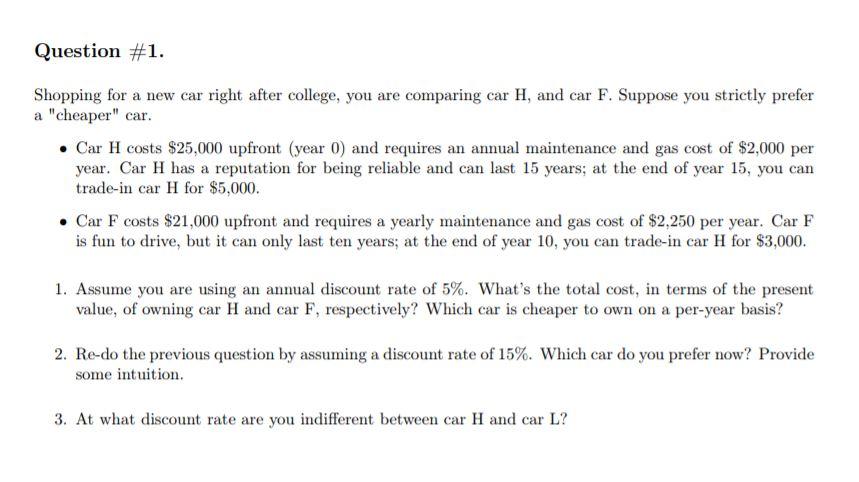Solved Question #1. Shopping for a new car right after | Chegg.com