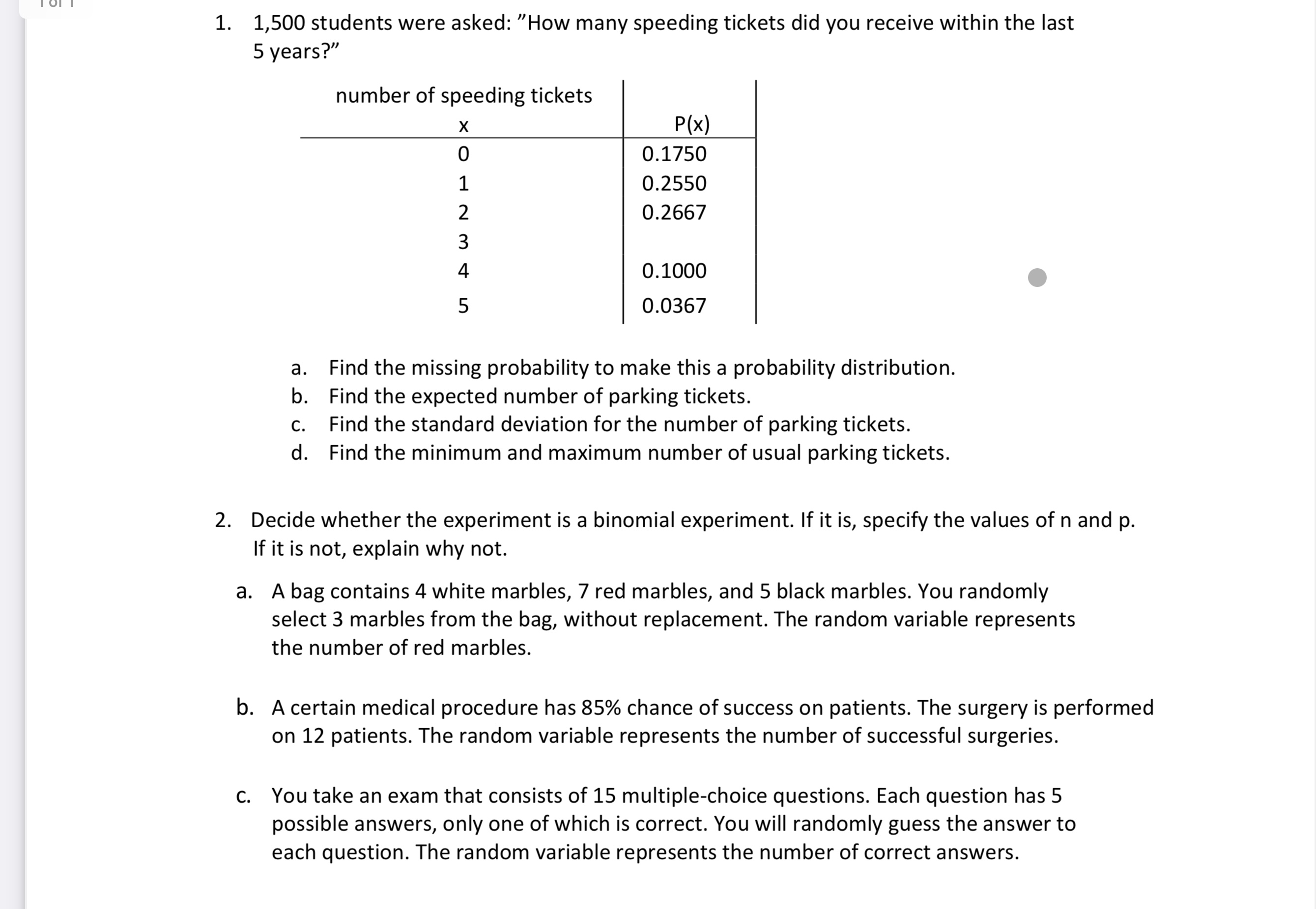 Solved 1. 1,500 students were asked: "How many speeding | Chegg.com