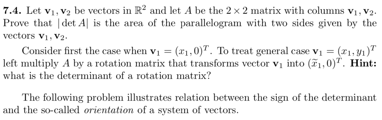 Solved 7.4. Let V1, V2 Be Vectors In R2 And Let A Be The 2 X 