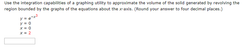 Solved Use the integration capabilities of a graphing | Chegg.com
