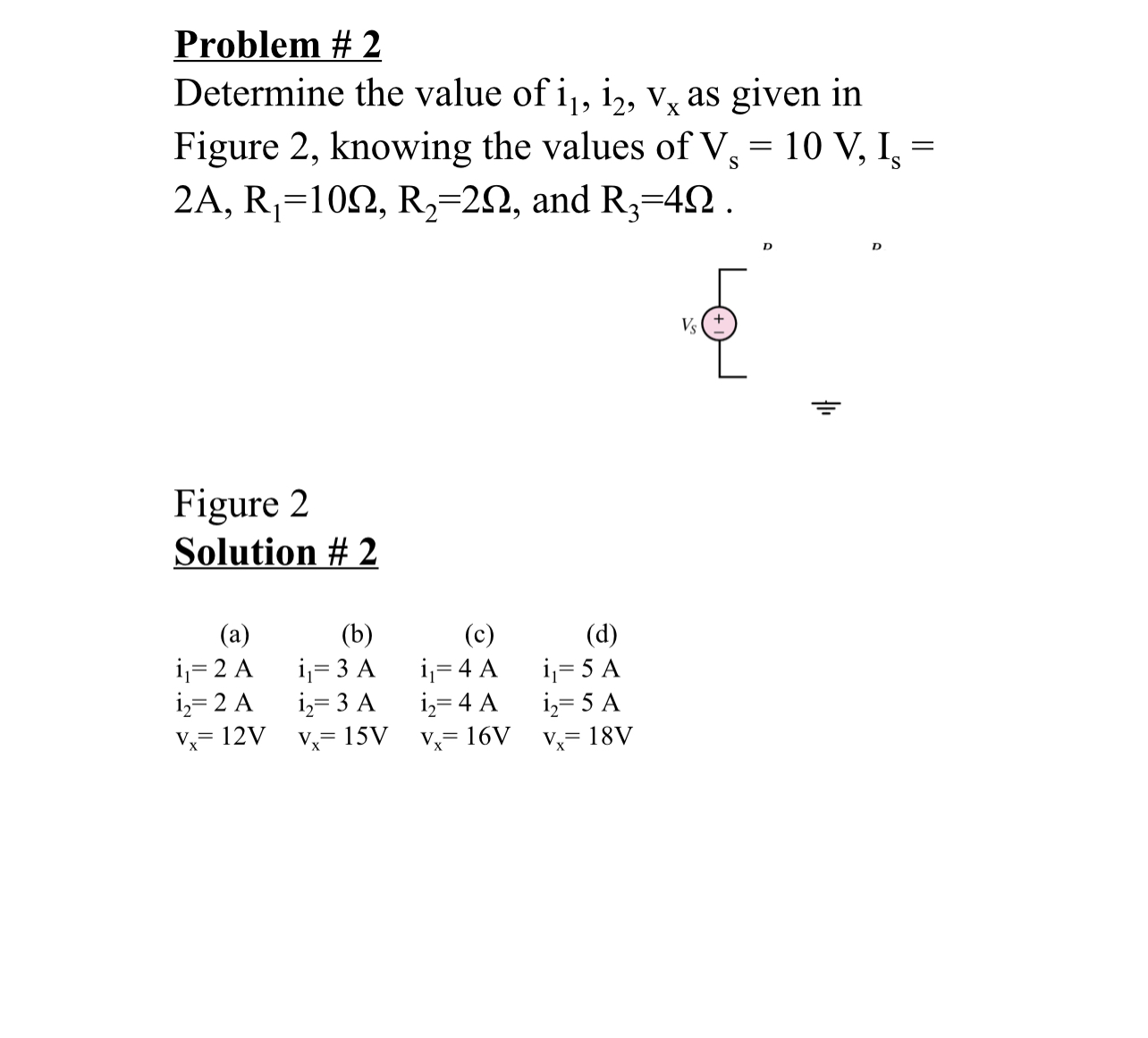 Problem \# 2 Determine the value of i1,i2,vx as given | Chegg.com