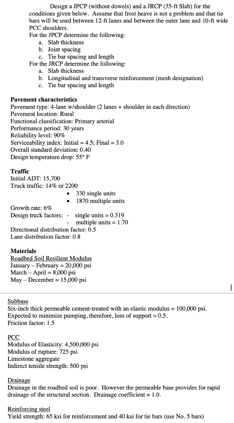 Design a JPCP (without dowels) and a JRCP (35-ft | Chegg.com