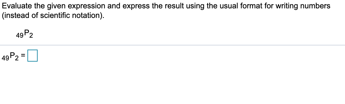 Solved Evaluate the given expression and express the result | Chegg.com