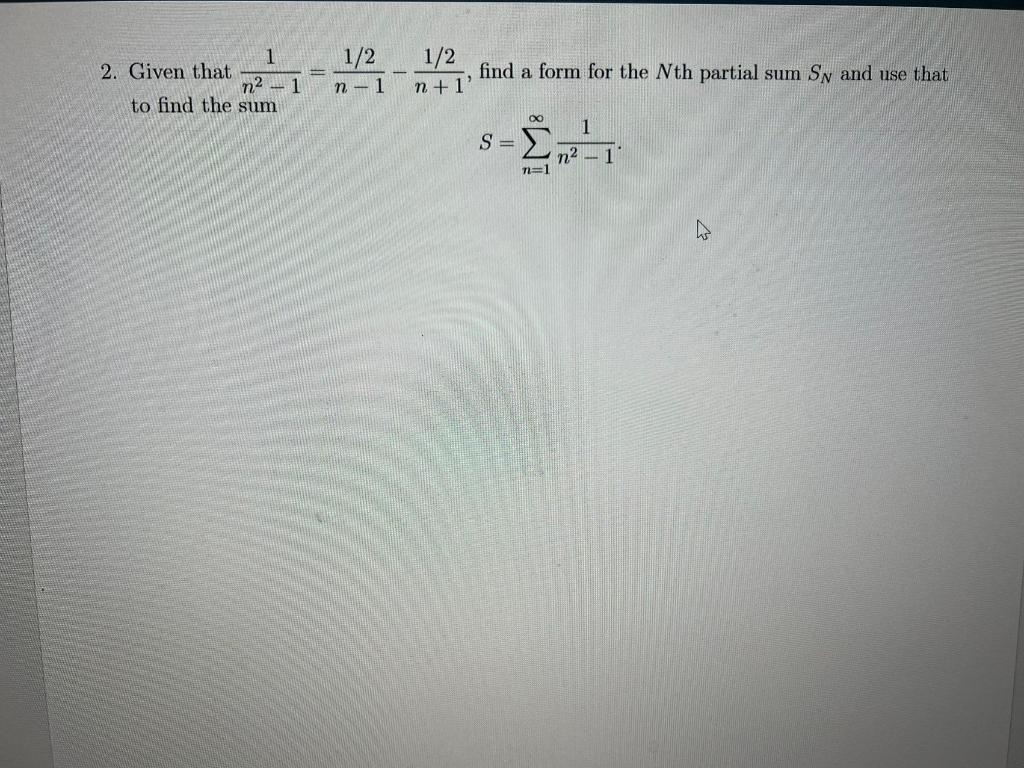 Solved the first term n=1 then n-1=0 the first term is inf? | Chegg.com