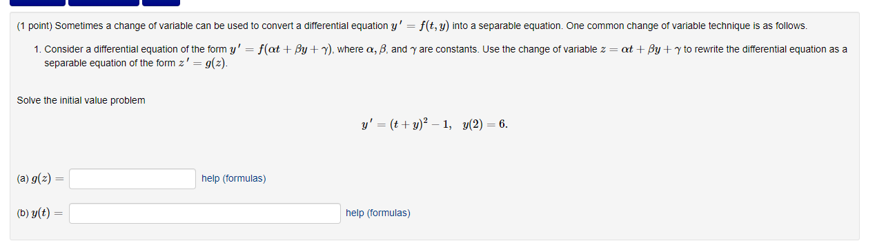 Solved (1 point) Sometimes a change of variable can be used | Chegg.com