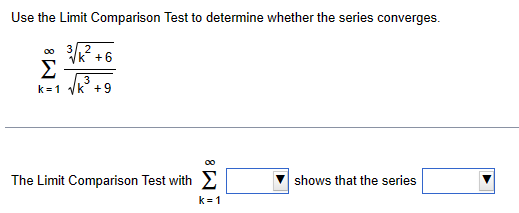 Solved Use The Limit Comparison Test To Determine Whether