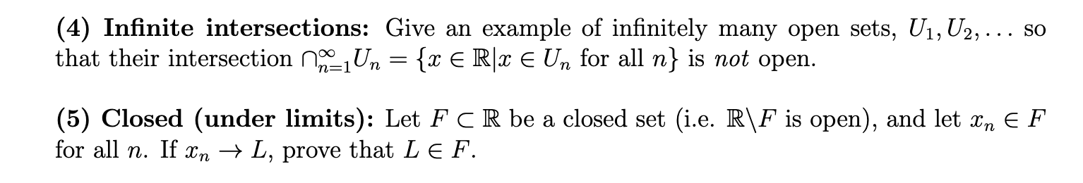 Solved (4) Infinite intersections: Give an example of | Chegg.com