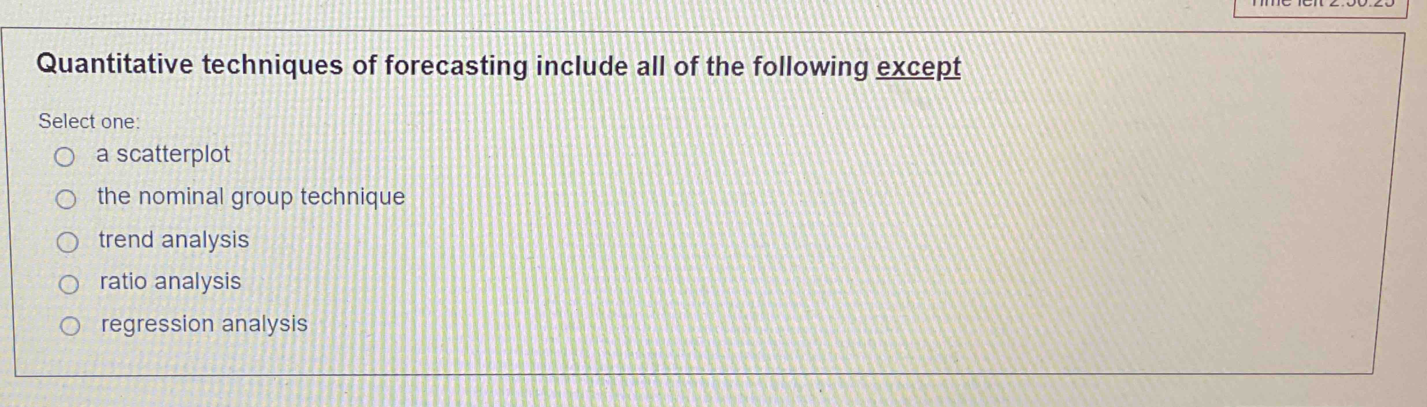 Solved Quantitative techniques of forecasting include all of | Chegg.com