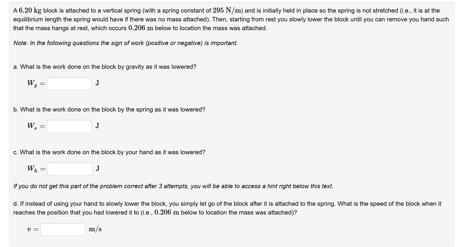 Solved A 6.20 ﻿kg block is attached to a vertical spring | Chegg.com
