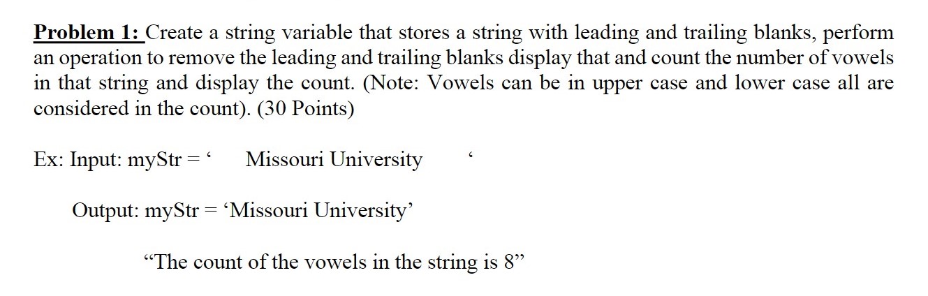 Solved Problem 1: Create a string variable that stores a | Chegg.com