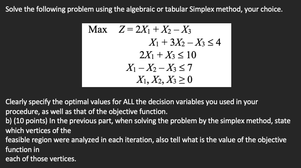 Solved Solve the following problem using the algebraic or | Chegg.com