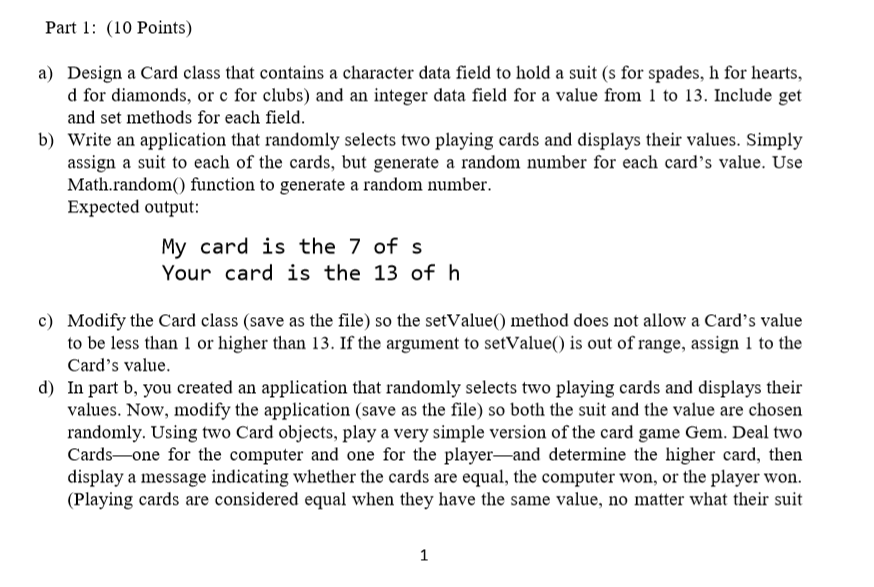 Part 1: (10 Points) a) Design a Card class that | Chegg.com