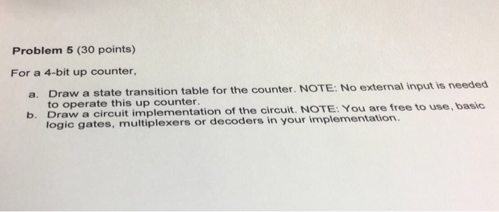 Solved For a 4-bit up counter, a. Draw a state transition | Chegg.com
