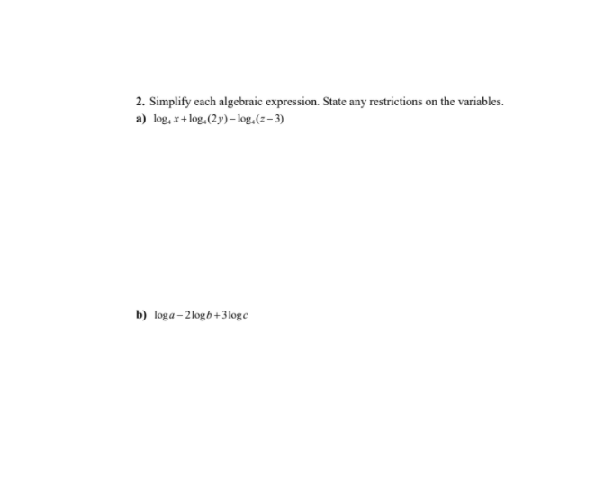 Solved 2. Simplify each algebraic expression. State any | Chegg.com