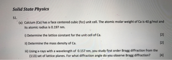 Solved Solid State Physics S1. (a) Calcium (Ca) has a face | Chegg.com