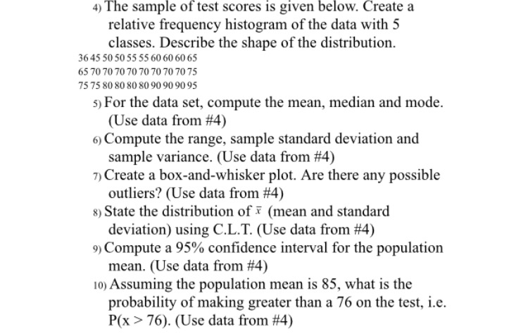Solved 4) The sample of test scores is given below. Create a | Chegg.com