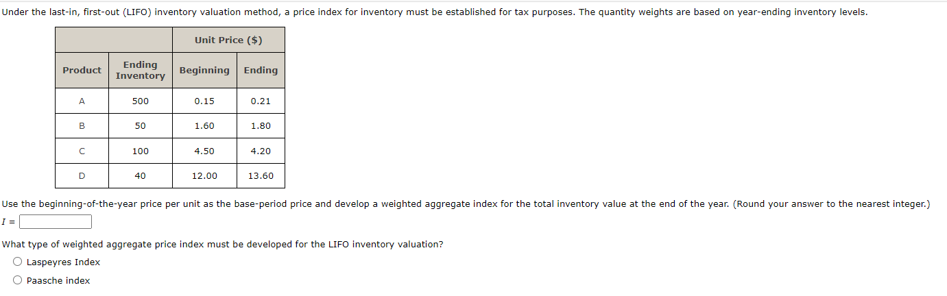 Solved = What type of weighted aggregate price index must be | Chegg.com