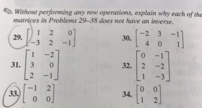 Solved Without performing any row operations, explain why | Chegg.com