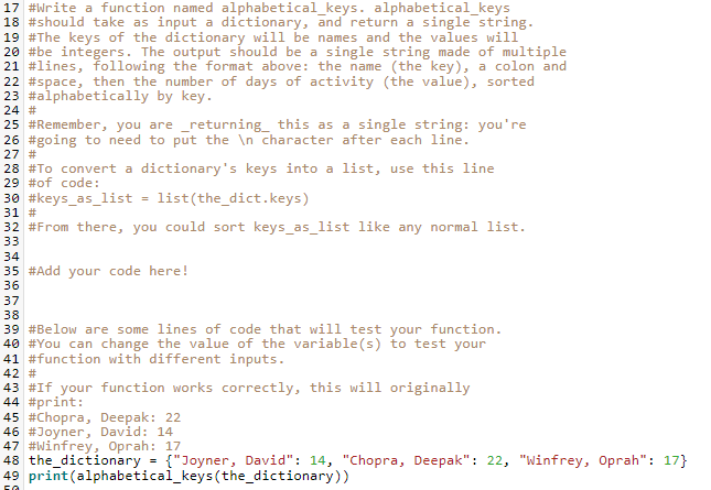 Solved \#Write a function named alphabetical_keys. | Chegg.com