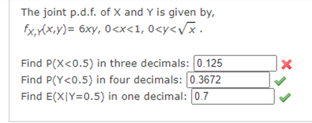 Solved The joint p.d.f. of X and Y is given by, | Chegg.com