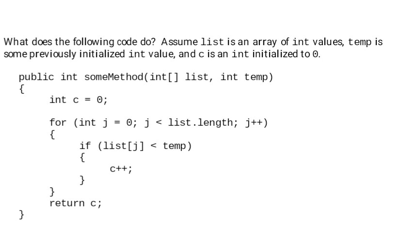 Solved What does the following code do? Assume list isan | Chegg.com