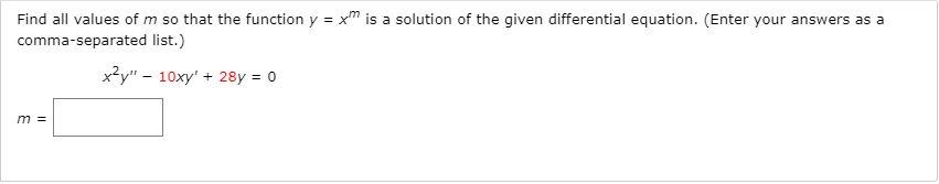 Solved Find all values of m so that the function y = xm is a | Chegg.com