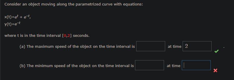 Solved Consider an object moving along the parametrized | Chegg.com