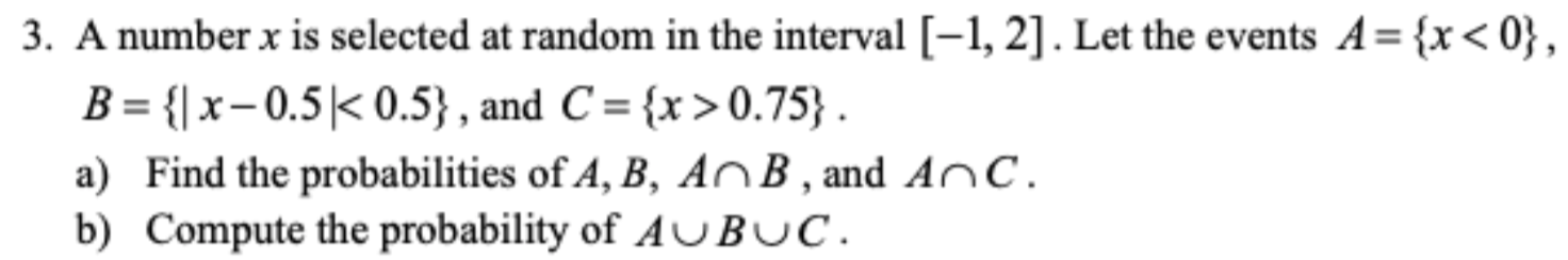 Solved 3. A number x is selected at random in the interval | Chegg.com