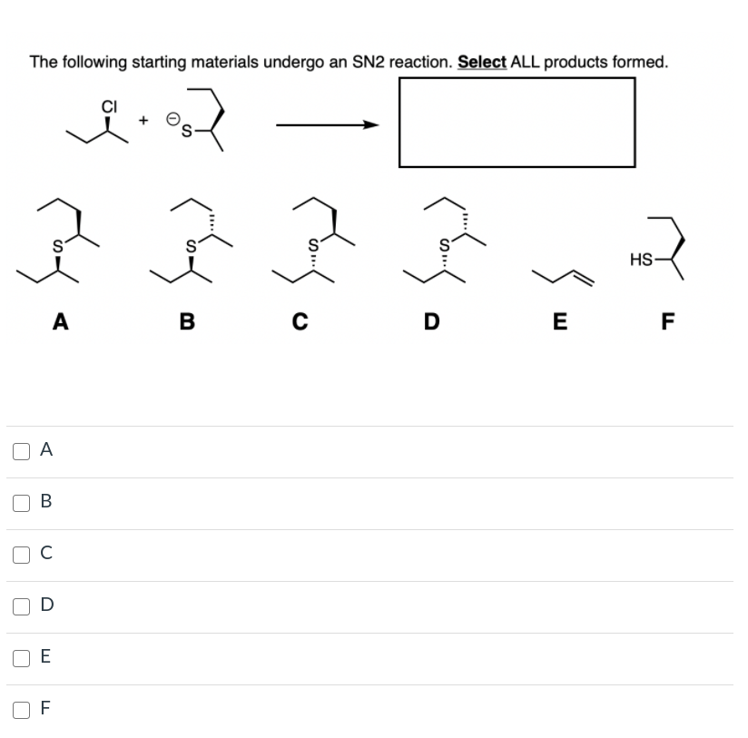 Solved The following starting materials undergo an SN2 | Chegg.com