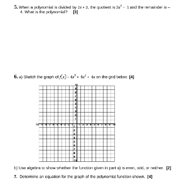 Solved When a polynomial is divided by 2x+3, ﻿the quotient | Chegg.com