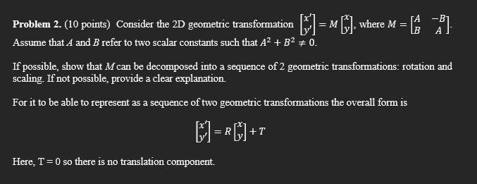 Solved Problem 2. (10 points) Consider the 2D geometric | Chegg.com