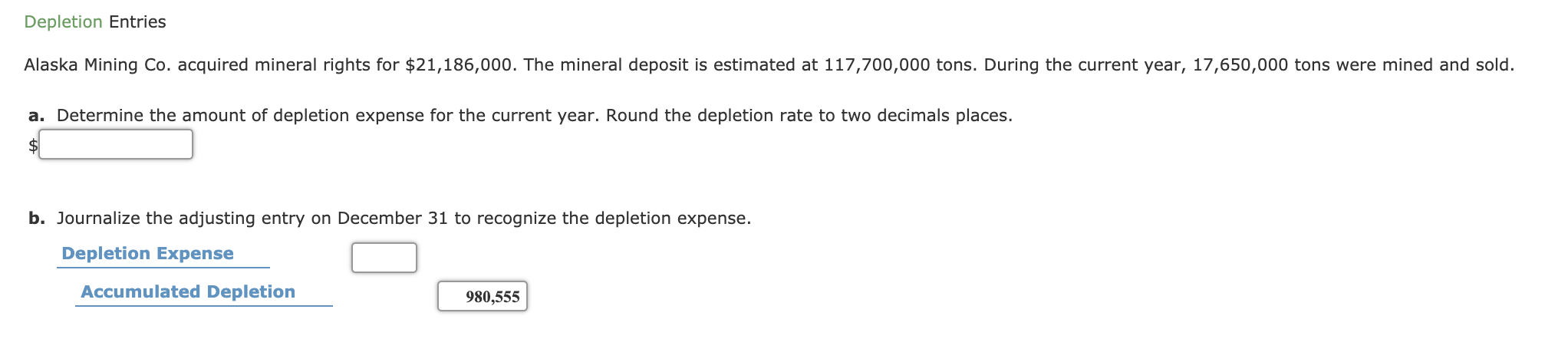 Solved Depletion Entries Alaska Mining Co. acquired mineral | Chegg.com